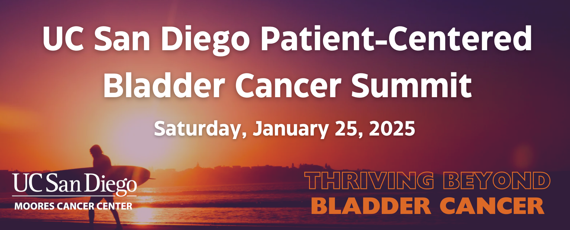 UC San Diego Patient-Centered Bladder Cancer Summit - No CME - UC San ...