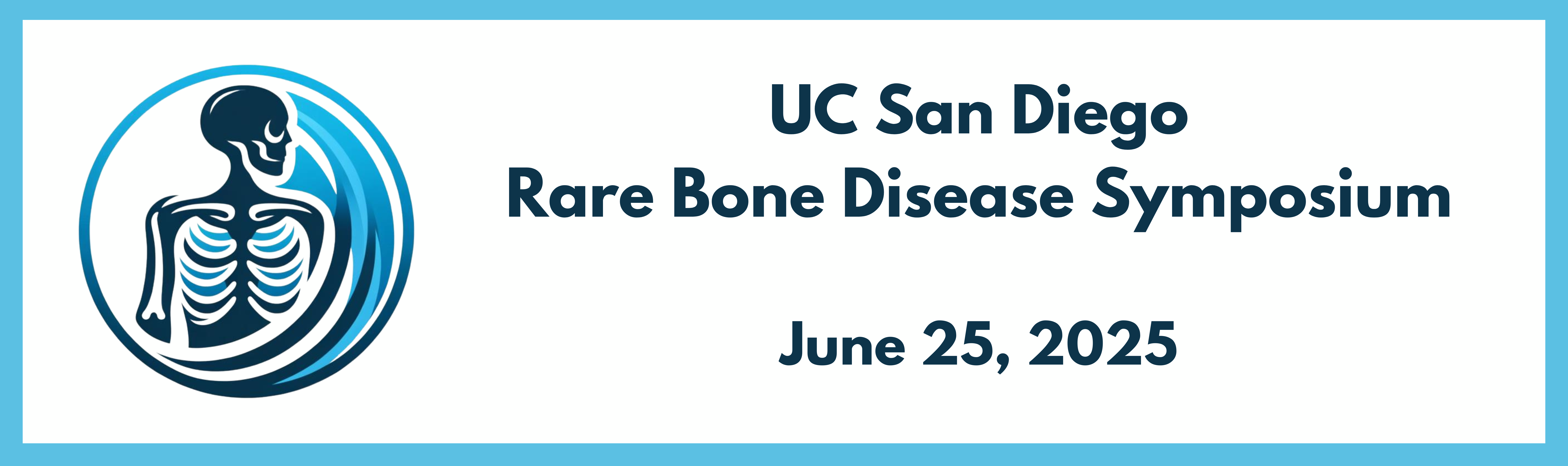 UC San Diego Rare Bone Disease Symposium - No CME - UC San Diego ...